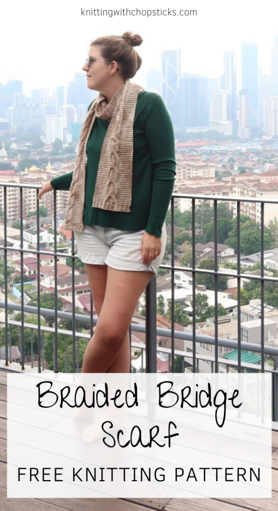 Braided Bridge Cable Scarf Knitting Pattern | Knitting with Chopsticks