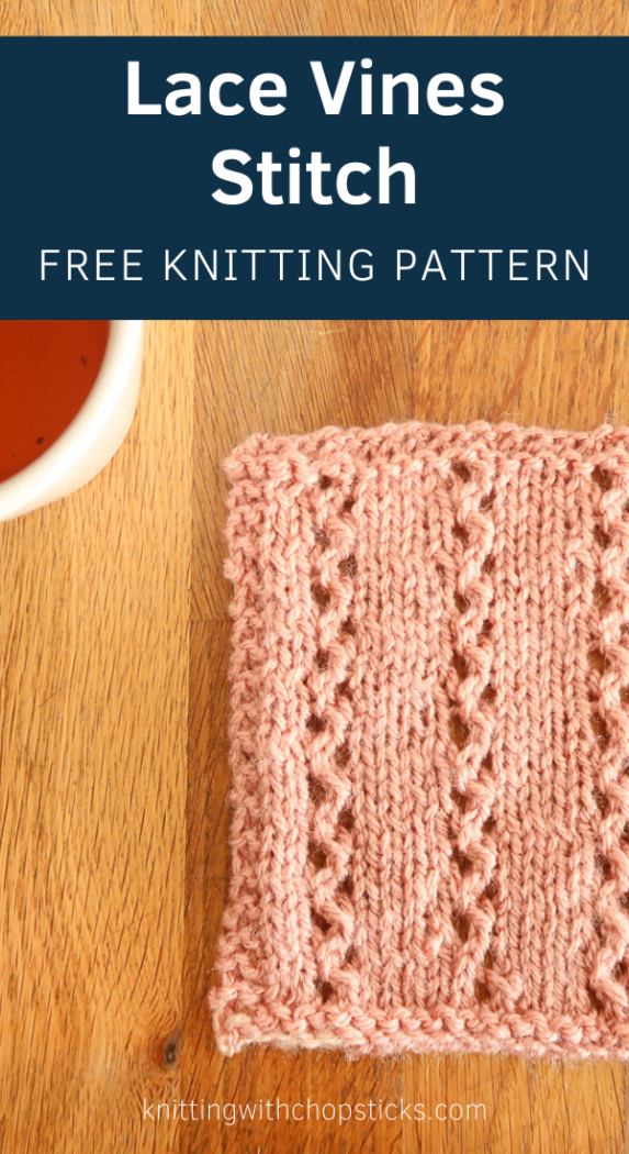 The Lace Vines Stitch | Knitting Stitch Pattern | Knitting with Chopsticks