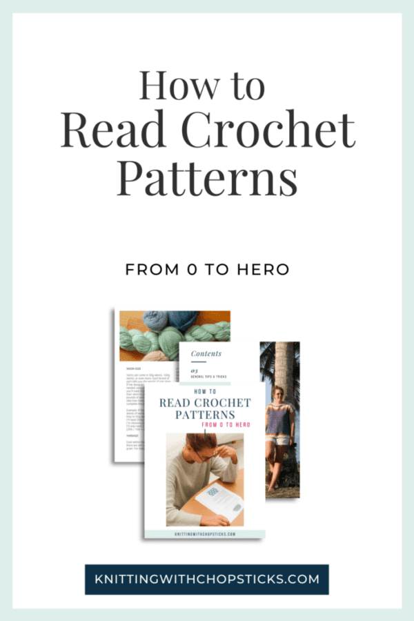 How to Read Crochet Patterns: From 0 to Hero | Knitting with Chopsticks