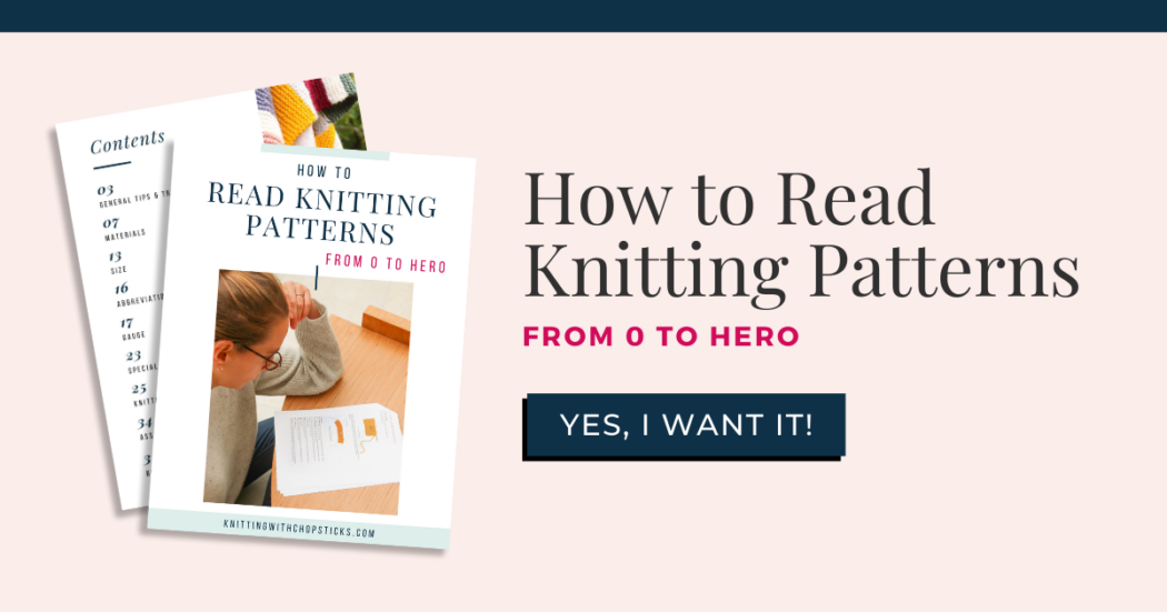 How to Read Knitting Patterns: From 0 to Hero | Knitting with Chopsticks