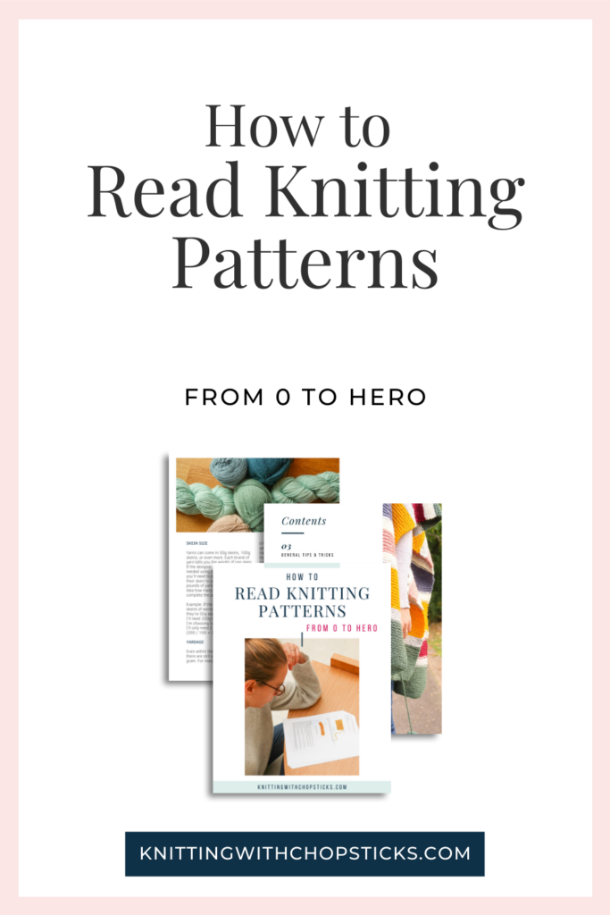 How to Read Knitting Patterns: From 0 to Hero | Knitting with Chopsticks