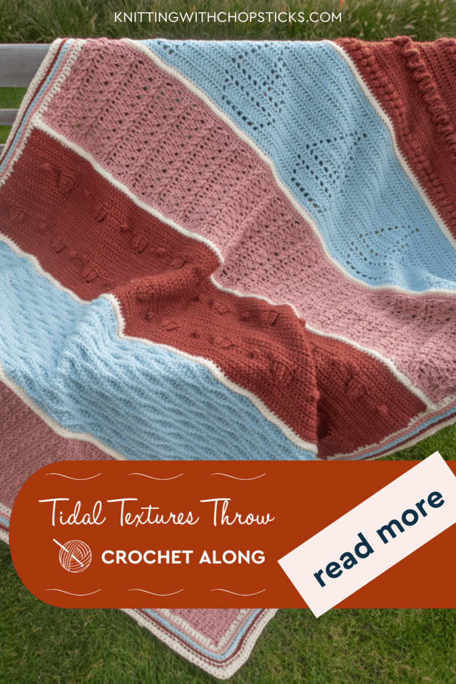 Tidal Textures Throw Crochet Along Blanket Pattern - FREE CAL