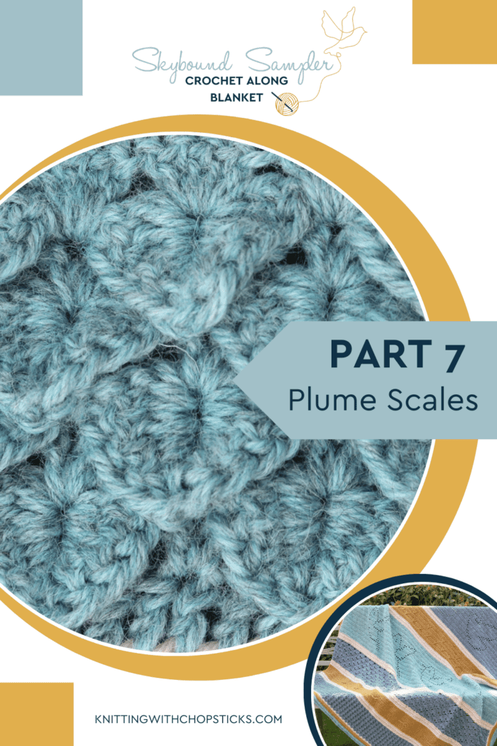 Crochet Stitch Tutorial - Plume Scales | Knitting with Chopsticks